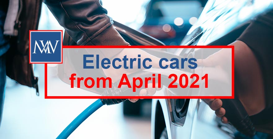 Electric cars from April 2021 - Makesworth Accountants