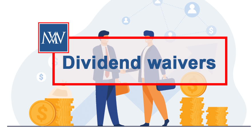 Dividend waivers - Makesworth Accountants
