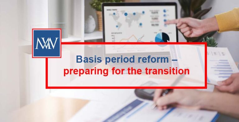 Basis period reform – Preparing for the transition - Makesworth Accountants