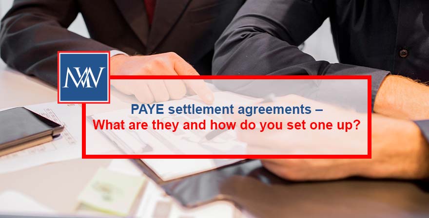 PAYE settlement agreements – What are they and how do you set one up ...