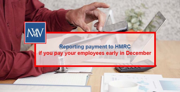 Reporting payment to HMRC if you pay your employees early in December ...