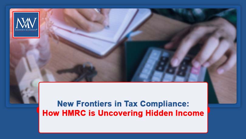 HMRC's New Tactics to Detect Hidden Income